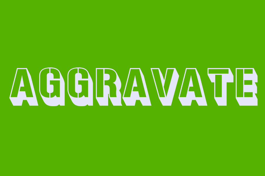 AGGRAVATE in different languages: 134+ Translation & Listening ...