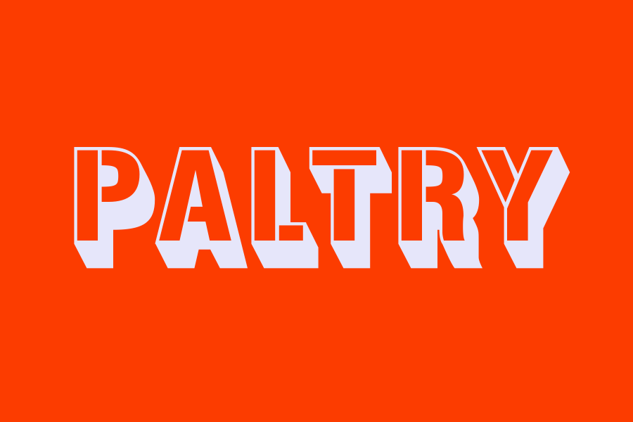 PALTRY in different languages: 134+ Translation & Listening - Translate.How